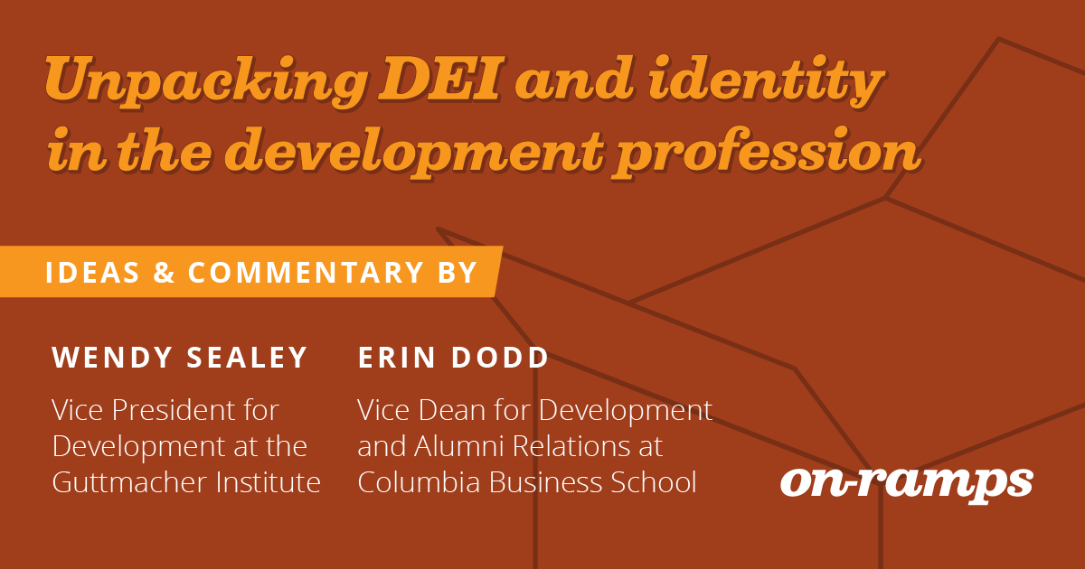 On-Ramps | Unpacking DEI and identity in the development profession